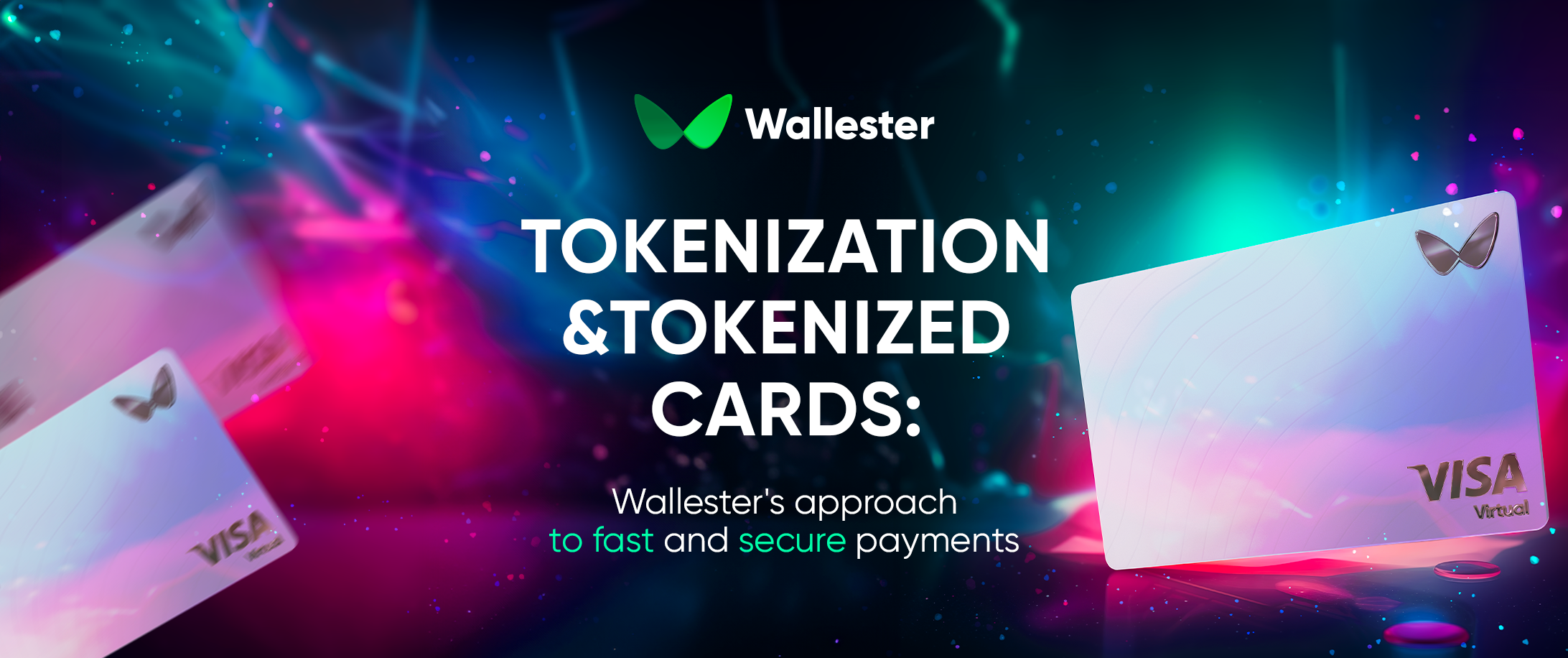 The Advantages of Tokenized Payment Cards | Wallester