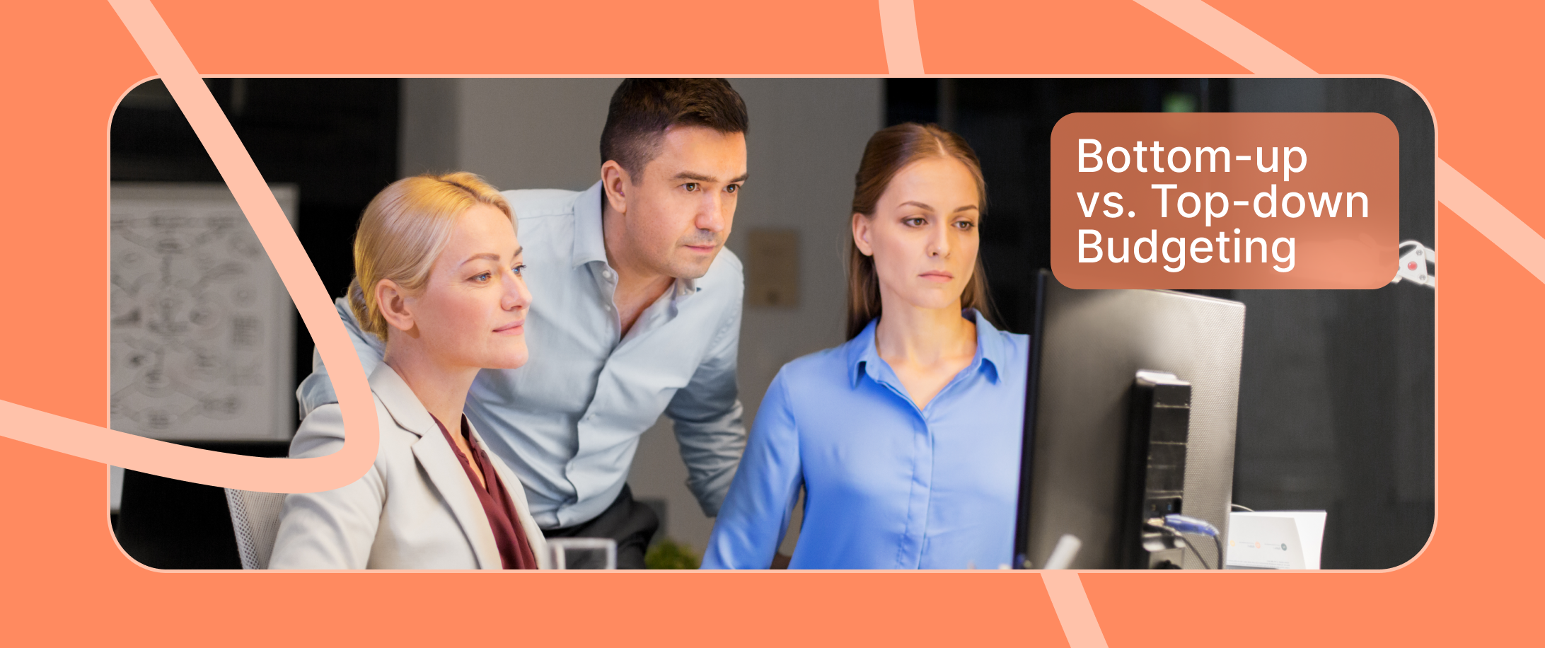 Bottom-up vs. top-down budgeting: understanding both approaches