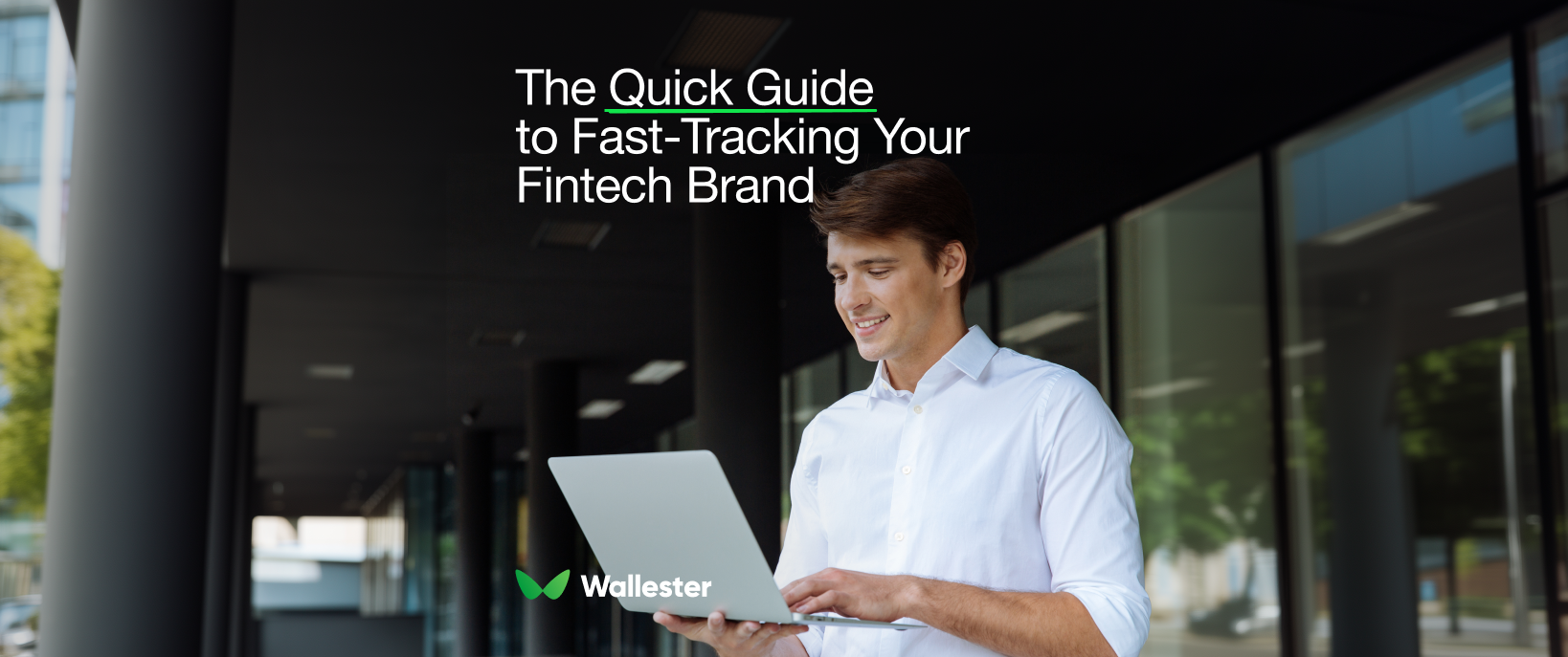 The Quick Guide to Building Your Fintech Brand From Scratch | Wallester