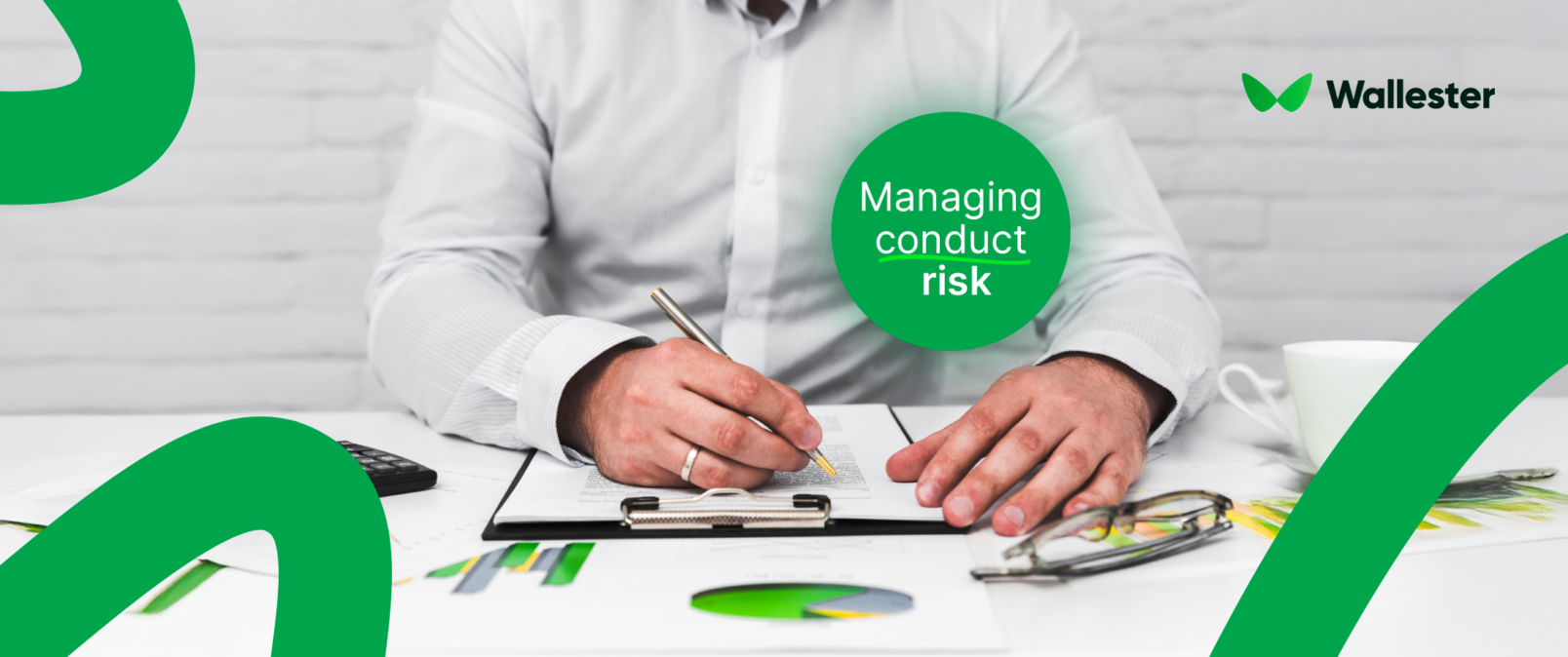 What is Conduct Risk and How to Deal With It? | Wallester