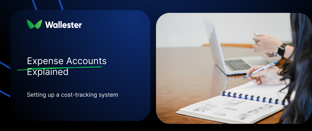 Expense Accounts Explained | Wallester